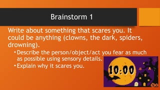 ScaryStoryWritingUnitNotesandBrainstorms-1.pptx