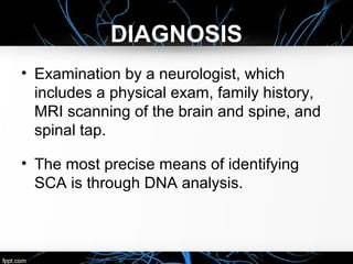 Spinocerbellar Ataxia | PPT