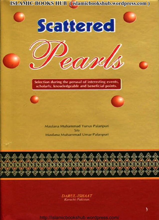 Scattered Pearls By Sheikh Muhammad Younis Palanpuri | PDF | Free Download