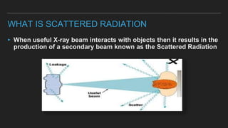 scattered radiation.pptx