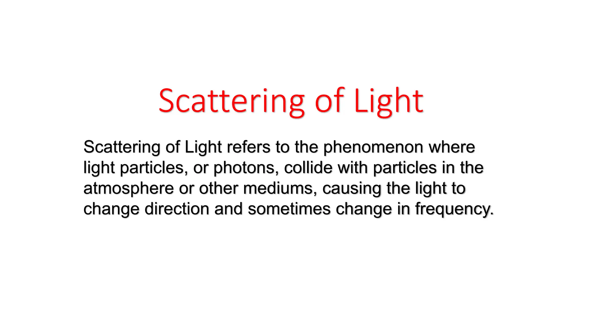 Scattering of Light Class 10 PPT for Students.pptx