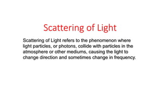 Scattering of Light Class 10 PPT for Students.pptx