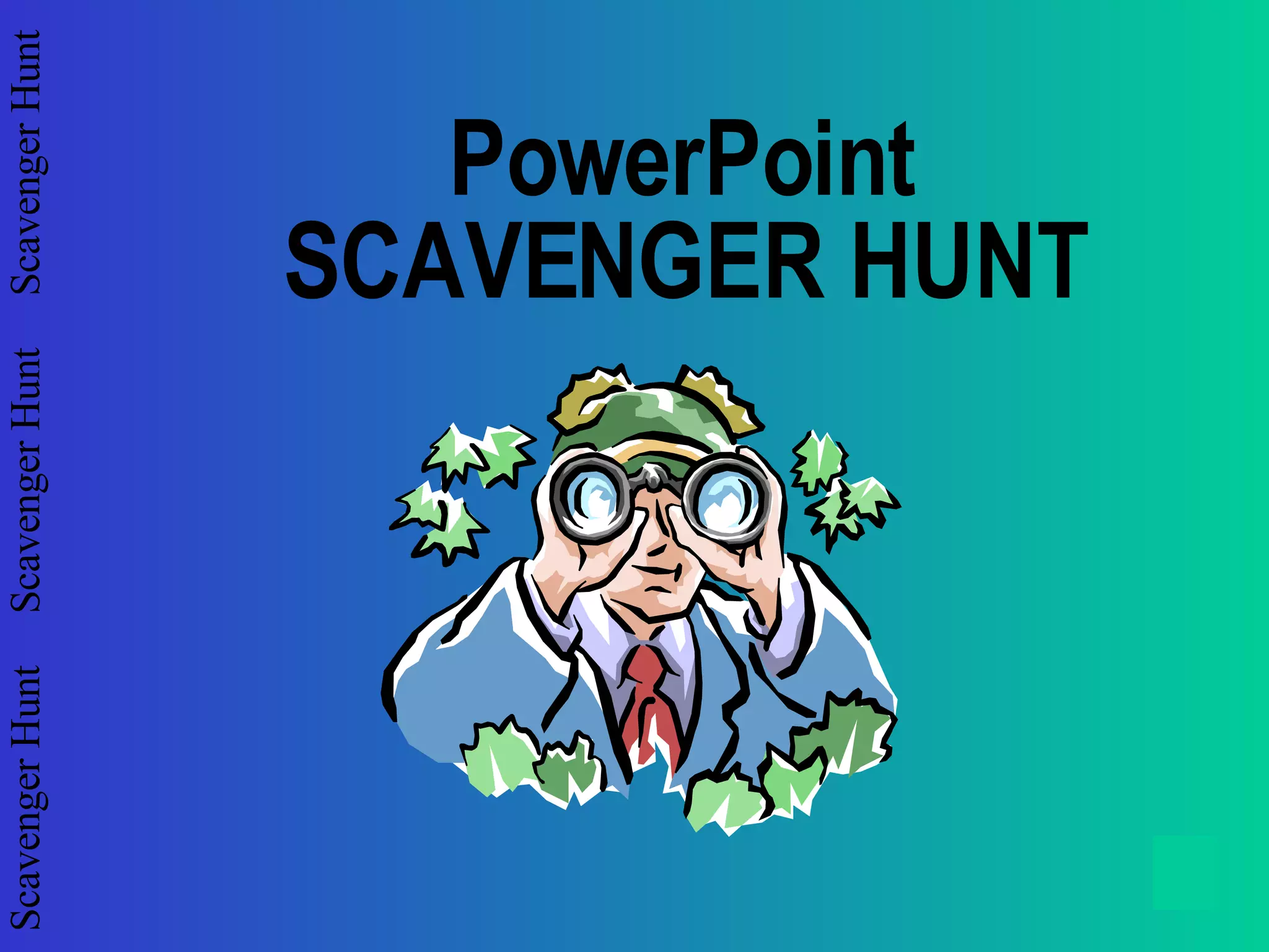 Scavenger Hunt For Power Point Hre 472 | PPT