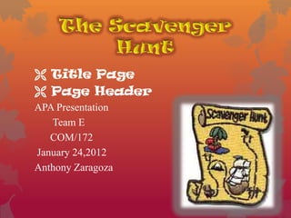 Scavenger Hunt APA | PPTX | Style & Fashion