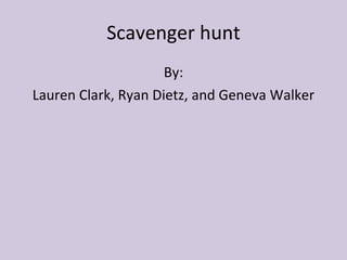 Scavenger hunt | PPT