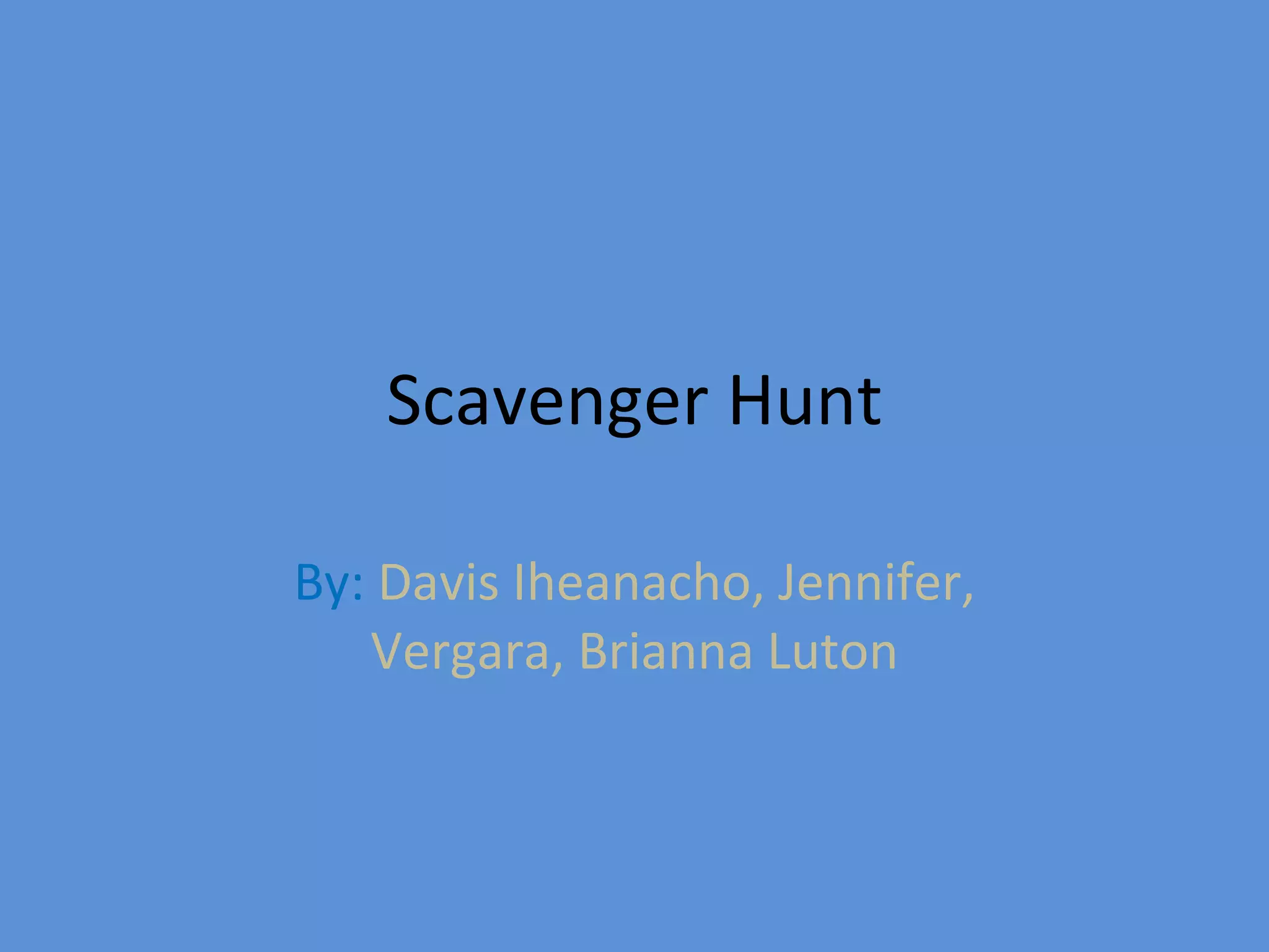 Scavenger hunt | PPT
