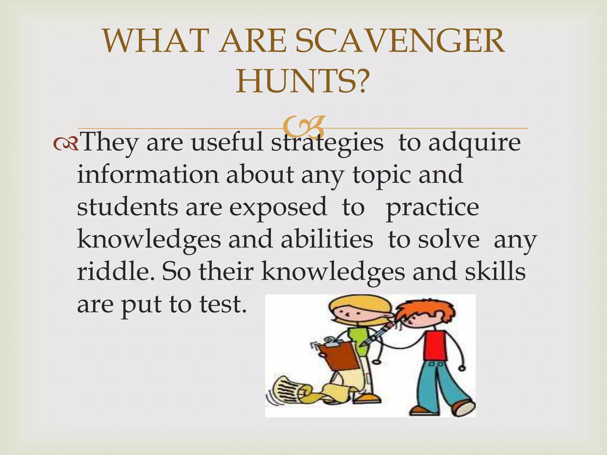 Scavenger hunt | PPTX