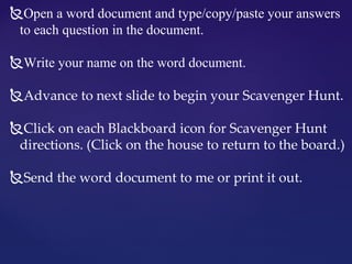 Scavenger hunt for black board | PPT