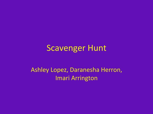 Scavenger hunt ppt | PPT