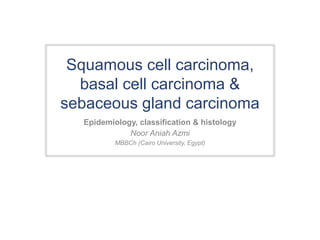 Basal Cell Carcinoma Vs Squamous Cell Carcinoma Usmle