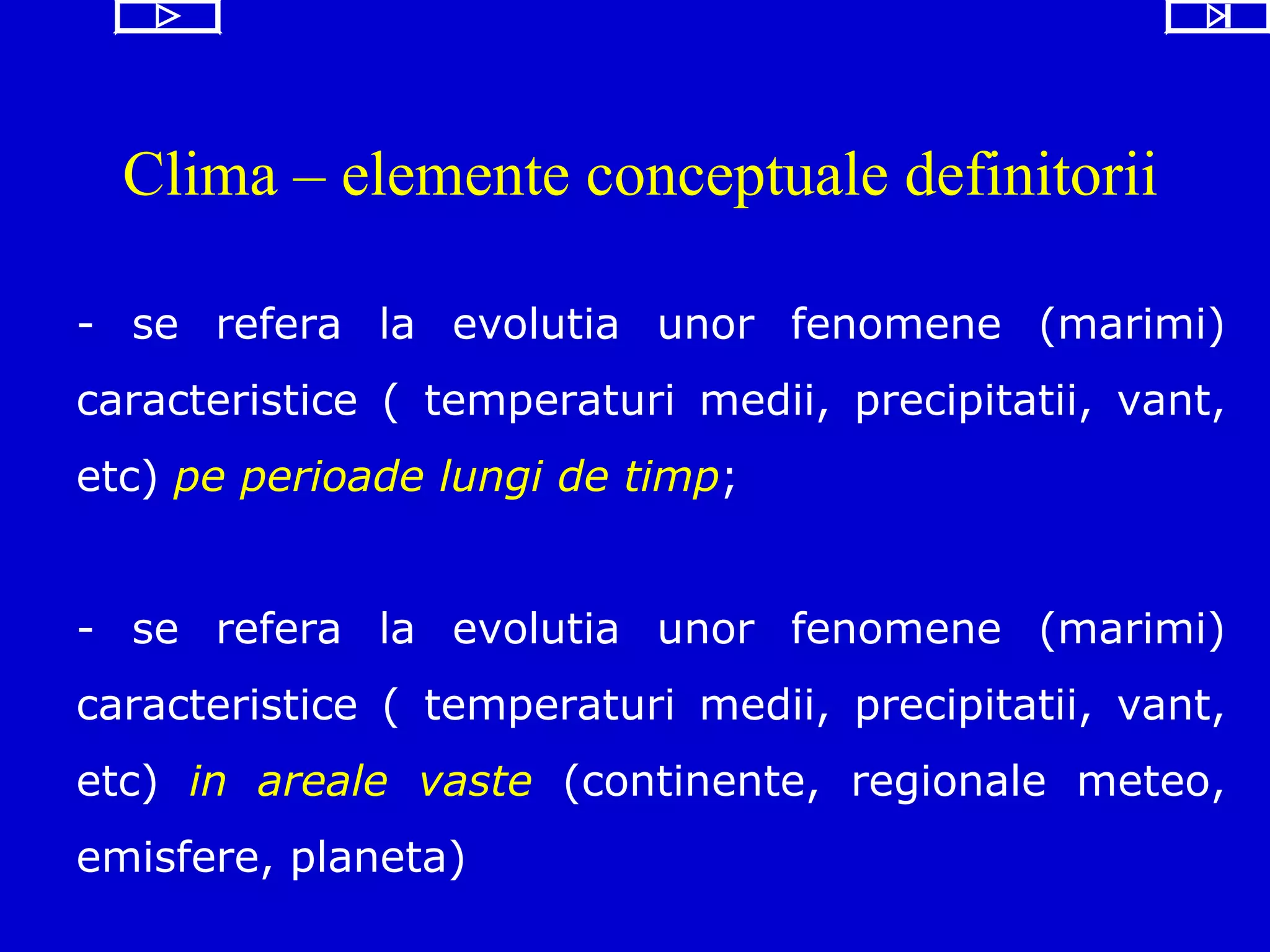 Schimbarile climatice – concepte si realitati | PPS