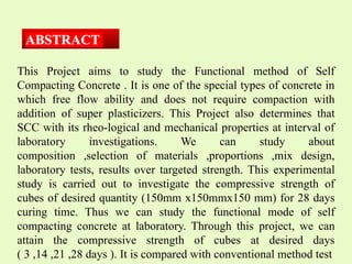 Self Compacting Concrete Using Super Plasticizer | PPTX
