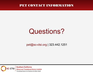 SC CTSI Perspective on Planning, Evaluation and Tracking (PET) in an ...