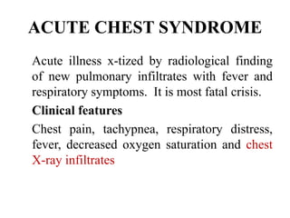 Sickle cell diseases and acute chest syndrome | PPTX