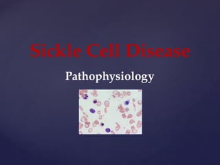 sickle cell disease and its complications | PPTX
