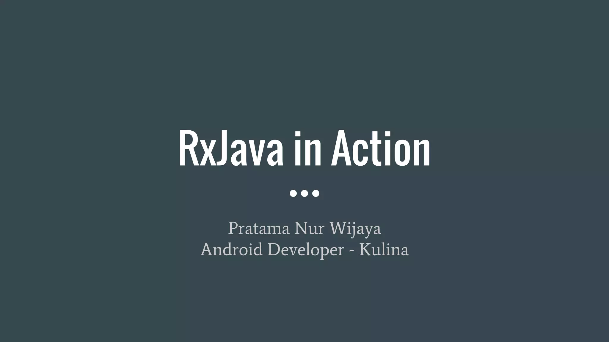 Rx java in action | PPTX | Web Development | Internet