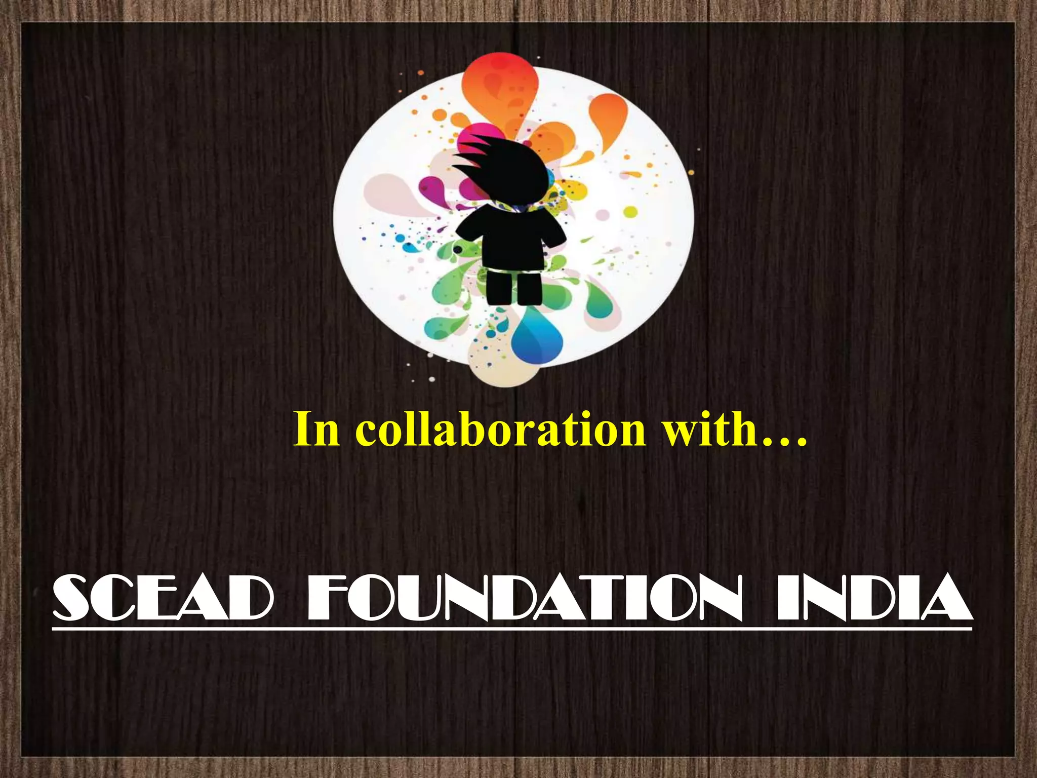 SCEAD FOUNDATION INDIA_AIESEC Bangalore | PPTX