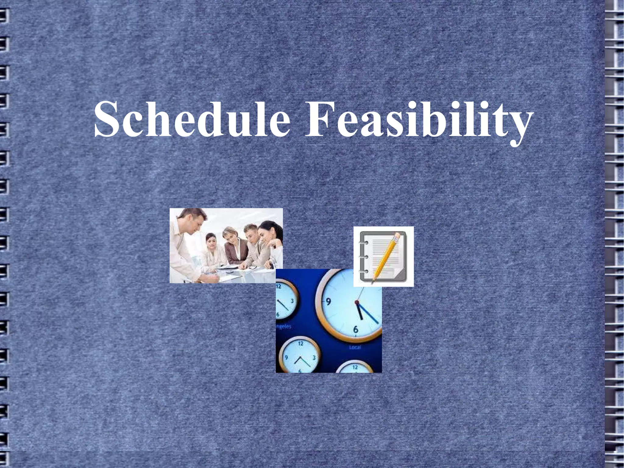 Scedule feasibility | PPS