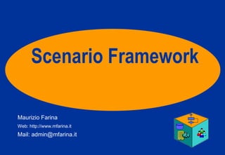 Scenario Framework | PPT