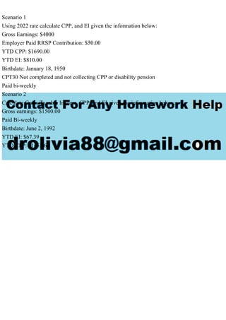 Scenario 1Using 2022 rate calculate CPP, and EI given the informat.pdf
