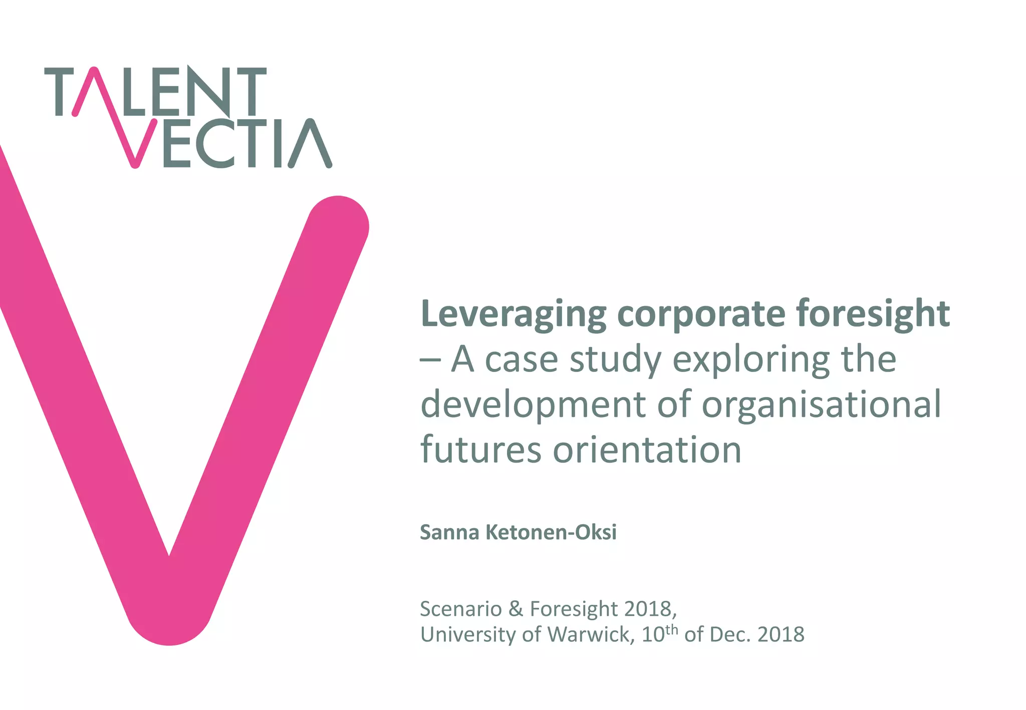 Leveraging corporate foresight | PPT