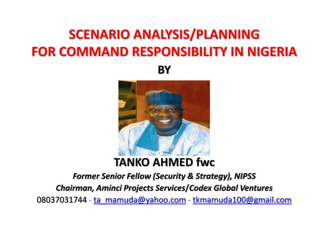 SCENARIO ANALYSIS/PLANNING FOR COMMAND RESPONSIBILITY IN NIGERIA | PPT