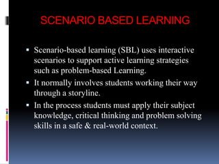 Scenario based learning | PPTX