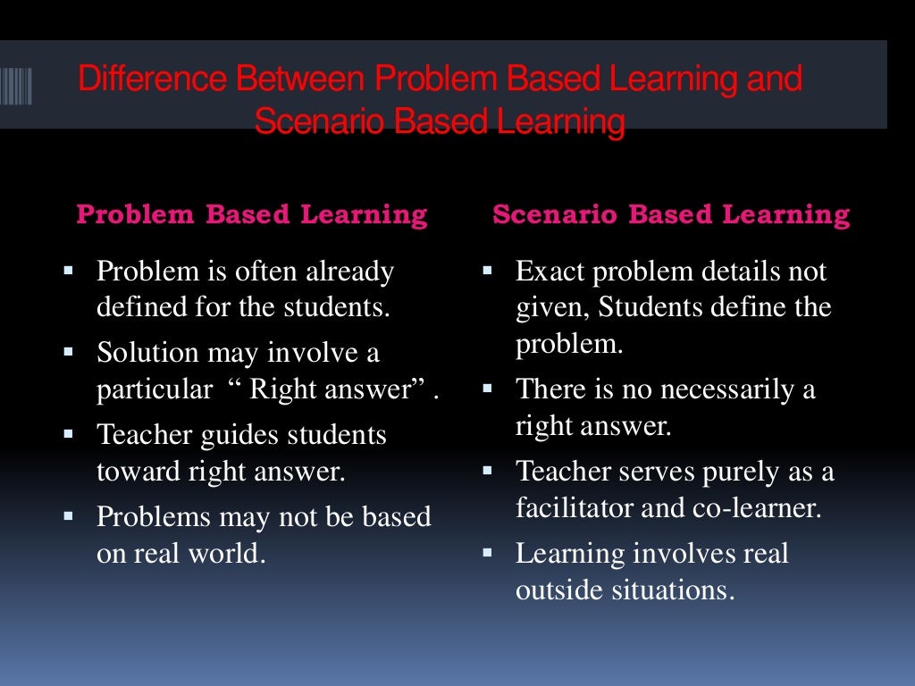 Scenario based learning