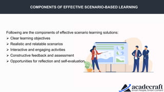 Engage Learners with Scenario-Based Learning: Tailored Solutions | PPTX