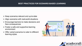 Engage Learners with Scenario-Based Learning: Tailored Solutions | PPTX