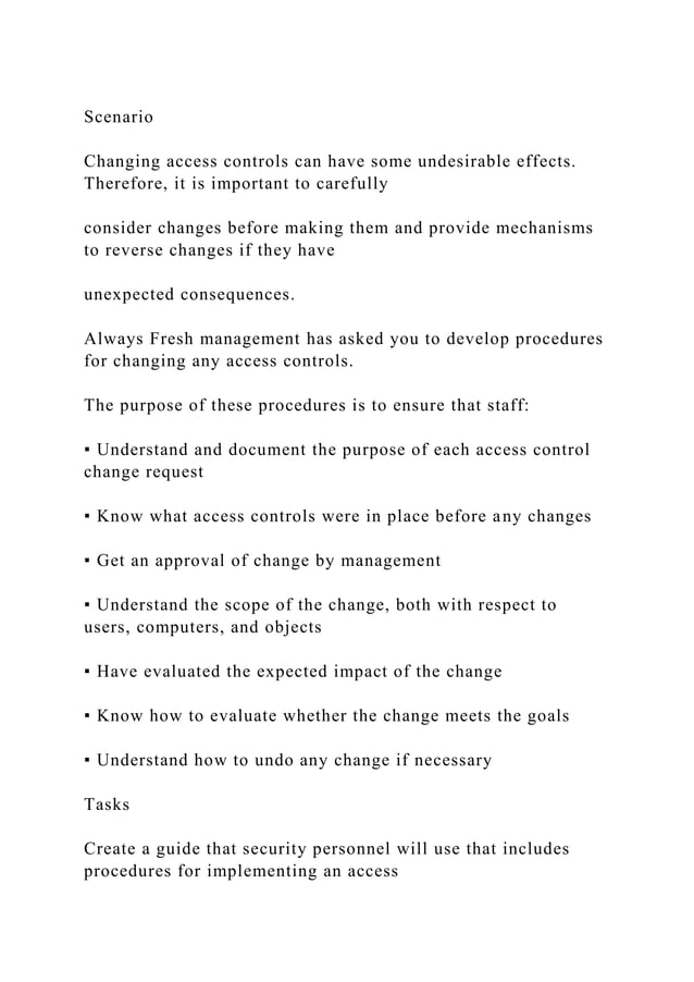 ScenarioChanging access controls can have some undesirable effec.docx | Technology & Computing