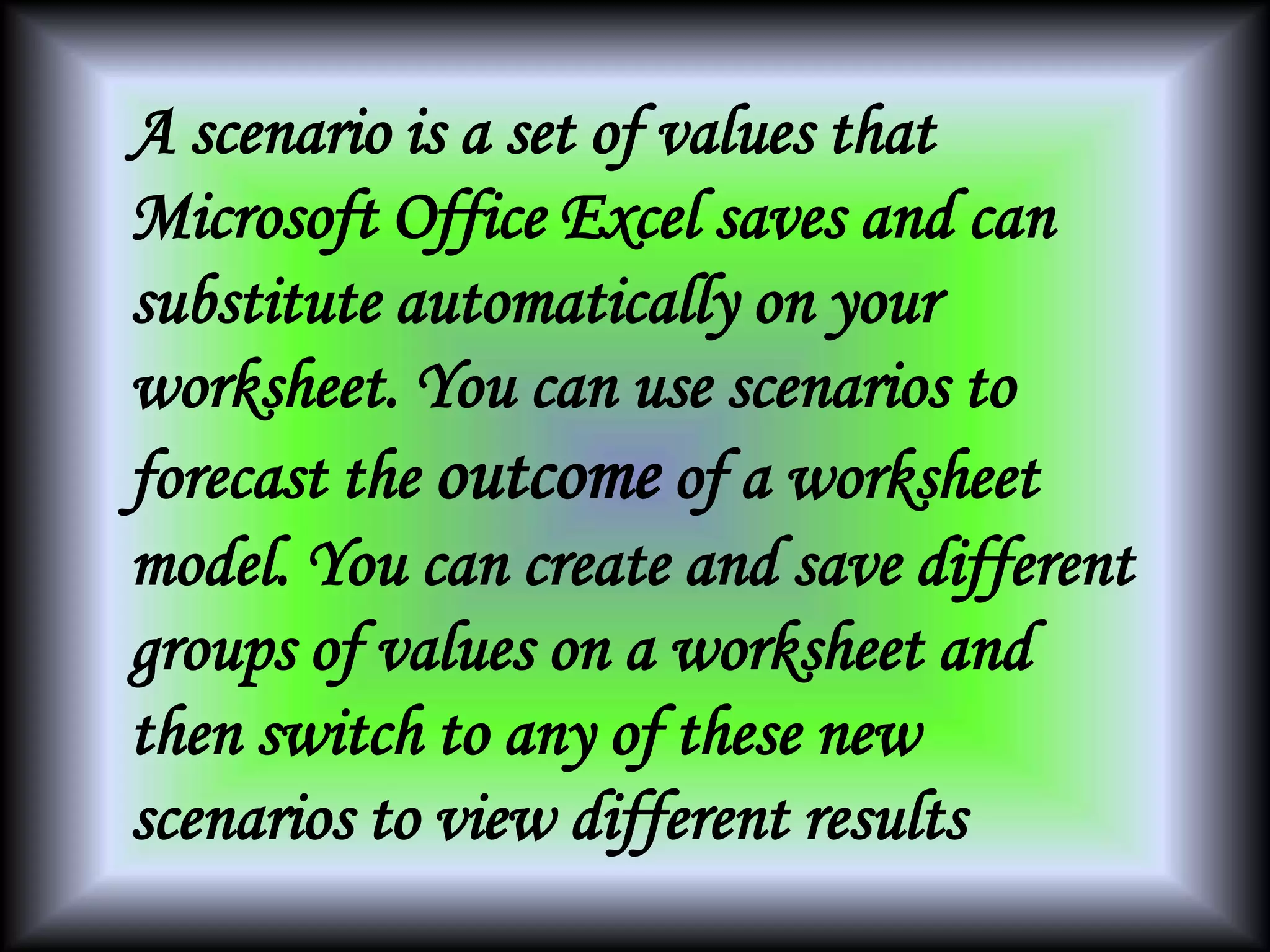 Scenario in excel | PPTX