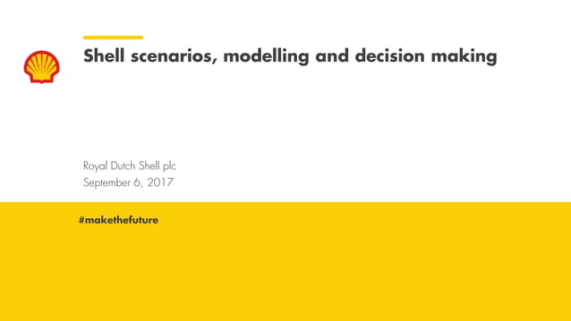 Shell scenarios, modelling and decision-making | PDF