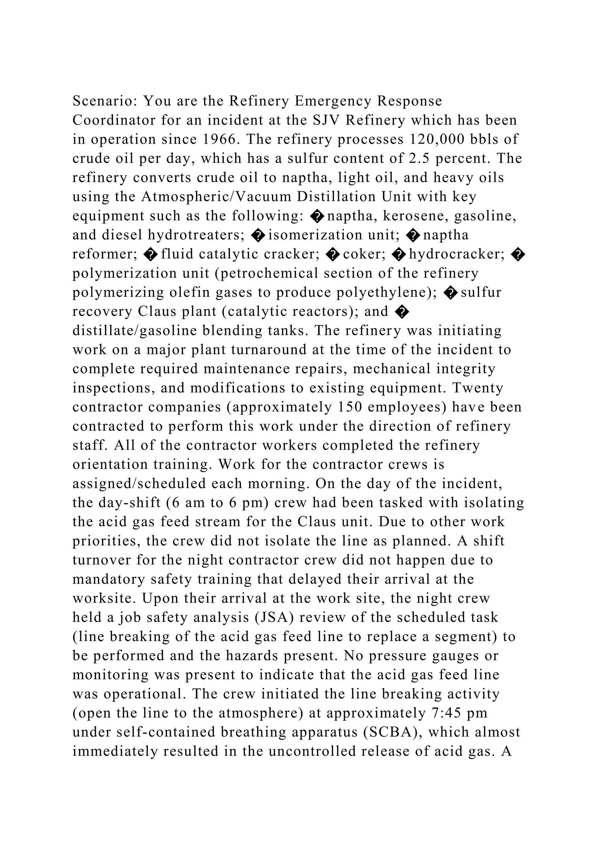 Scenario You are the Refinery Emergency Response Coordinator for an.docx