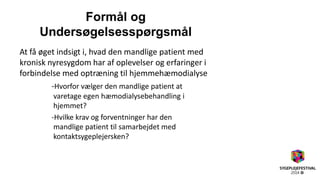 Den mandlige patient og hjemmehæmodialyse | PPT