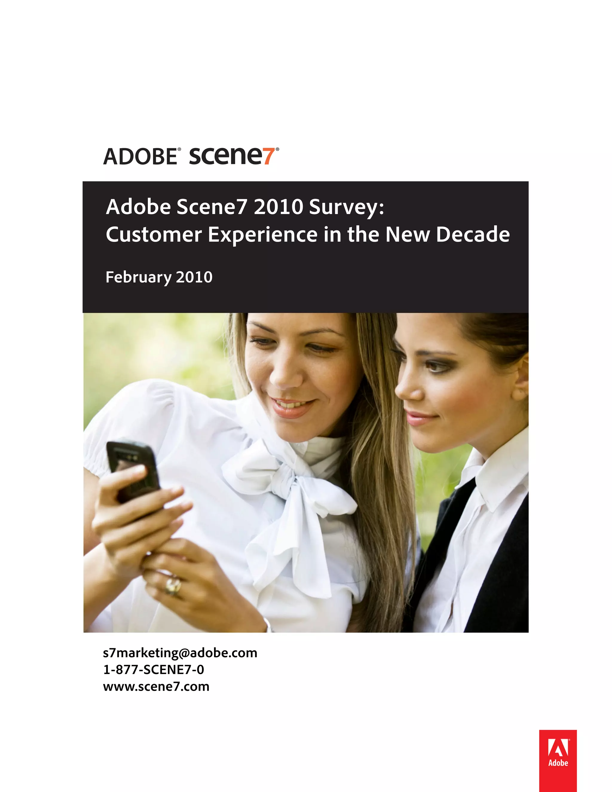 Adobe Scene7 2010 Survey: Customer Experience in the New Decade | PDF
