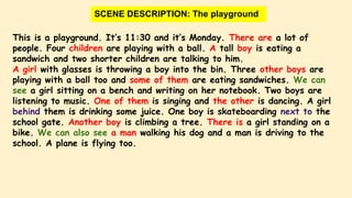 SCENE DESCRIPTION- science THE PLAYGROUND.pptx