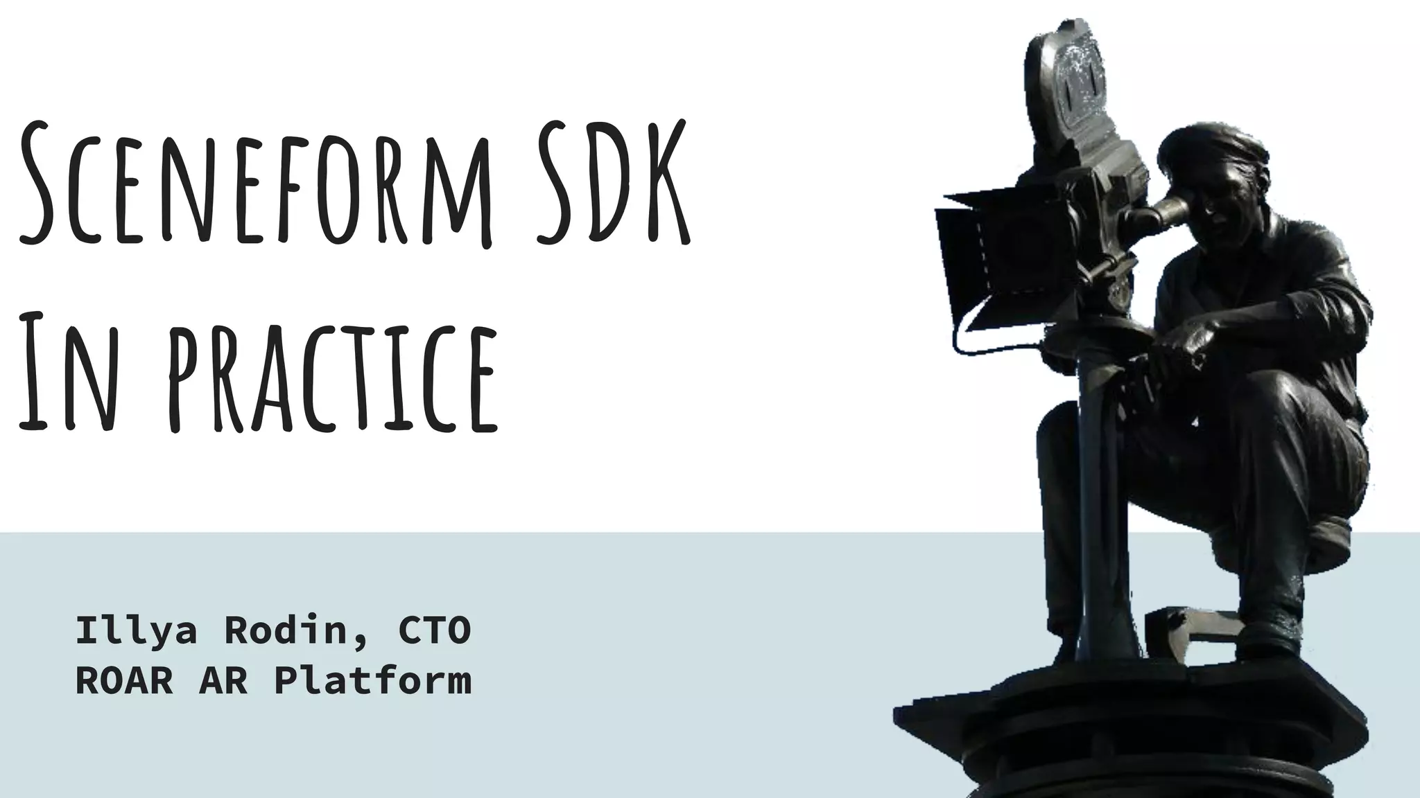 Sceneform SDK на практиці - UA Mobile 2019 | PDF