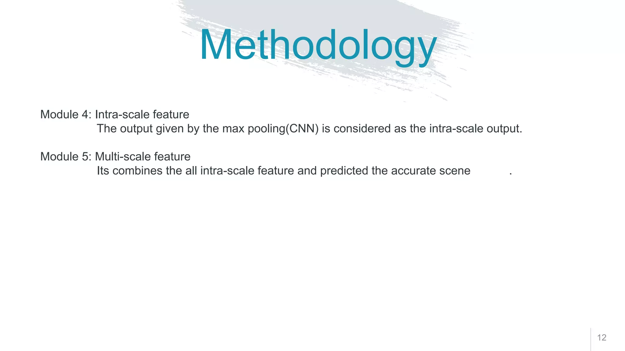 Scene Recognition Using Convolutional Neural Network Ppt