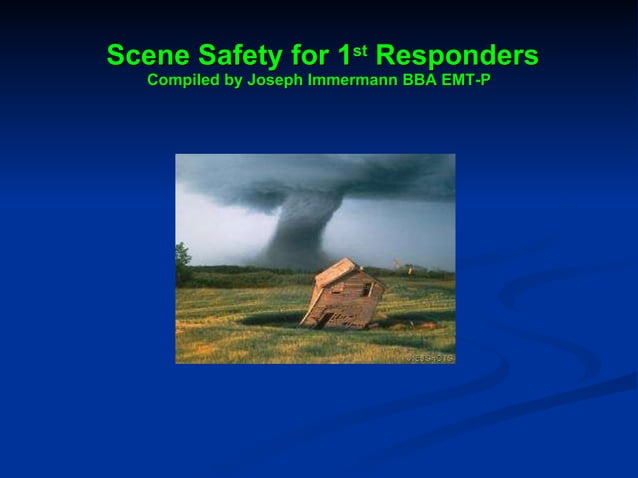 Scene Safety For 1st Responders | PPT