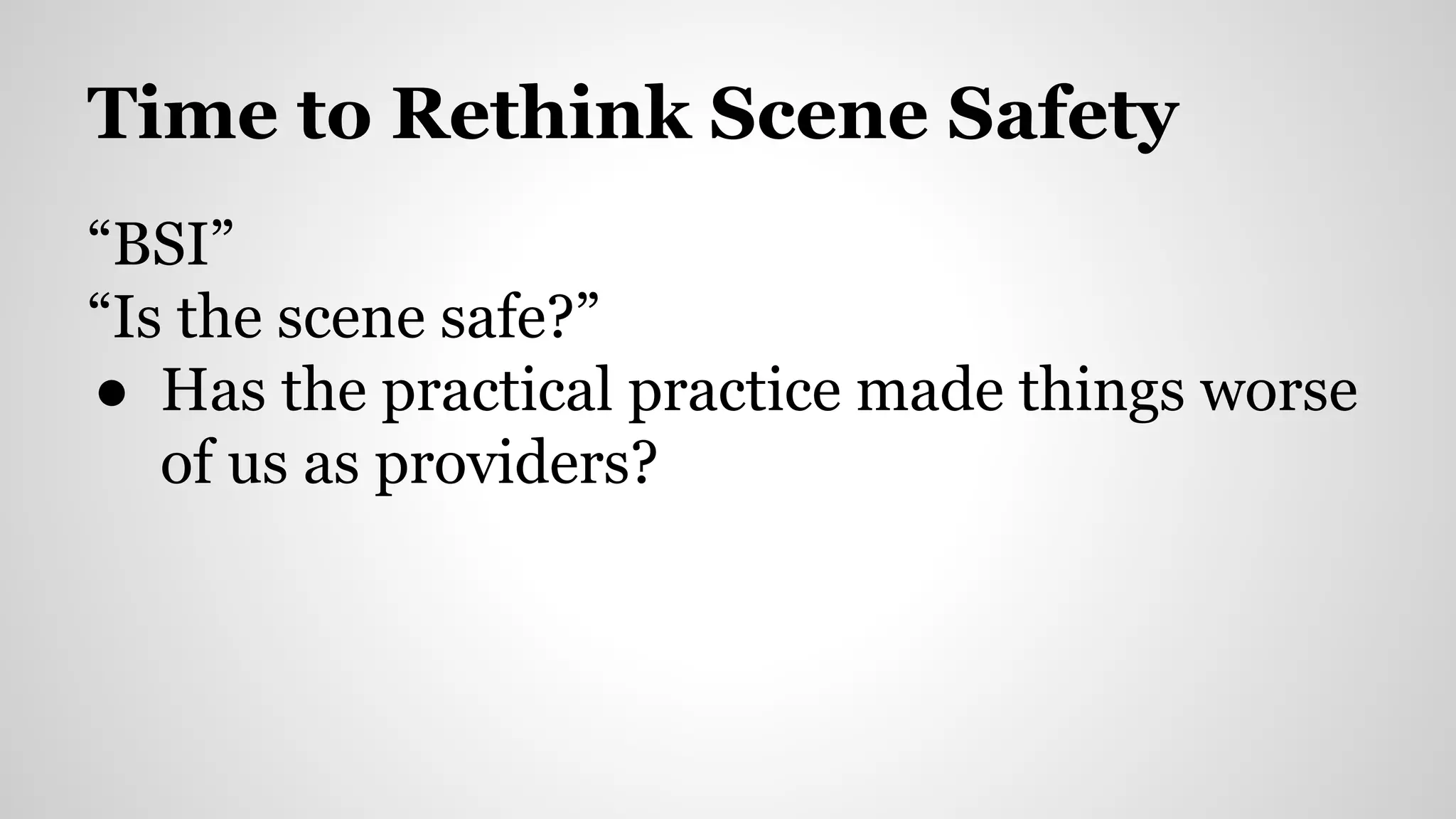 Scene safety for EMS | PPTX