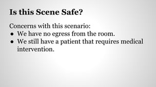 Scene safety for EMS | PPTX