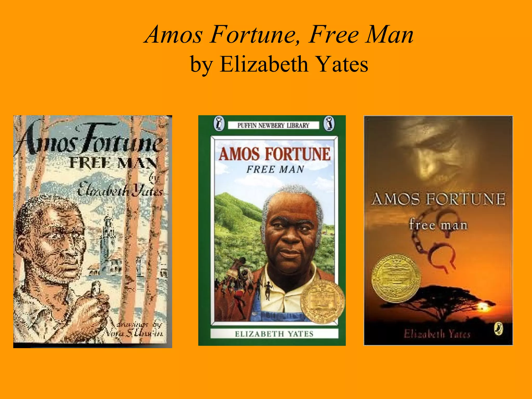 Scenes from amos fortune | PPT