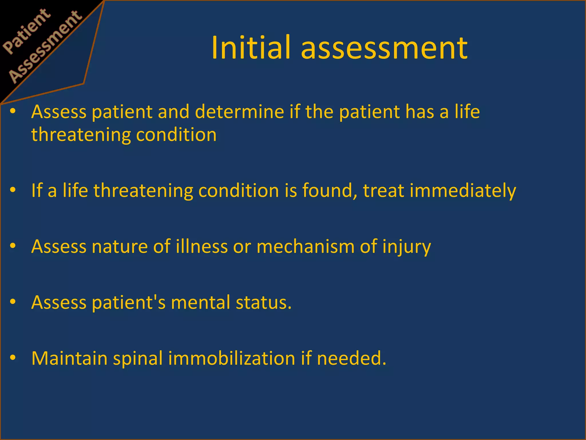 Scene size up and initial assessment | PPTX | First Aid | Injuries