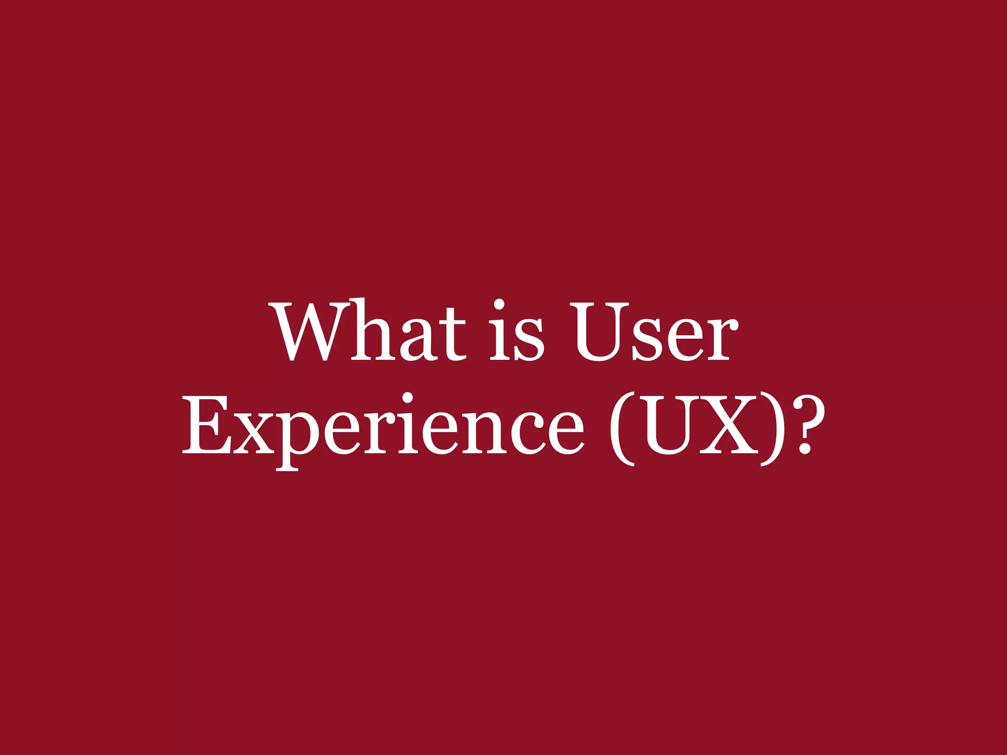 Useful, Usable, and Desirable: Designing for People | PPT