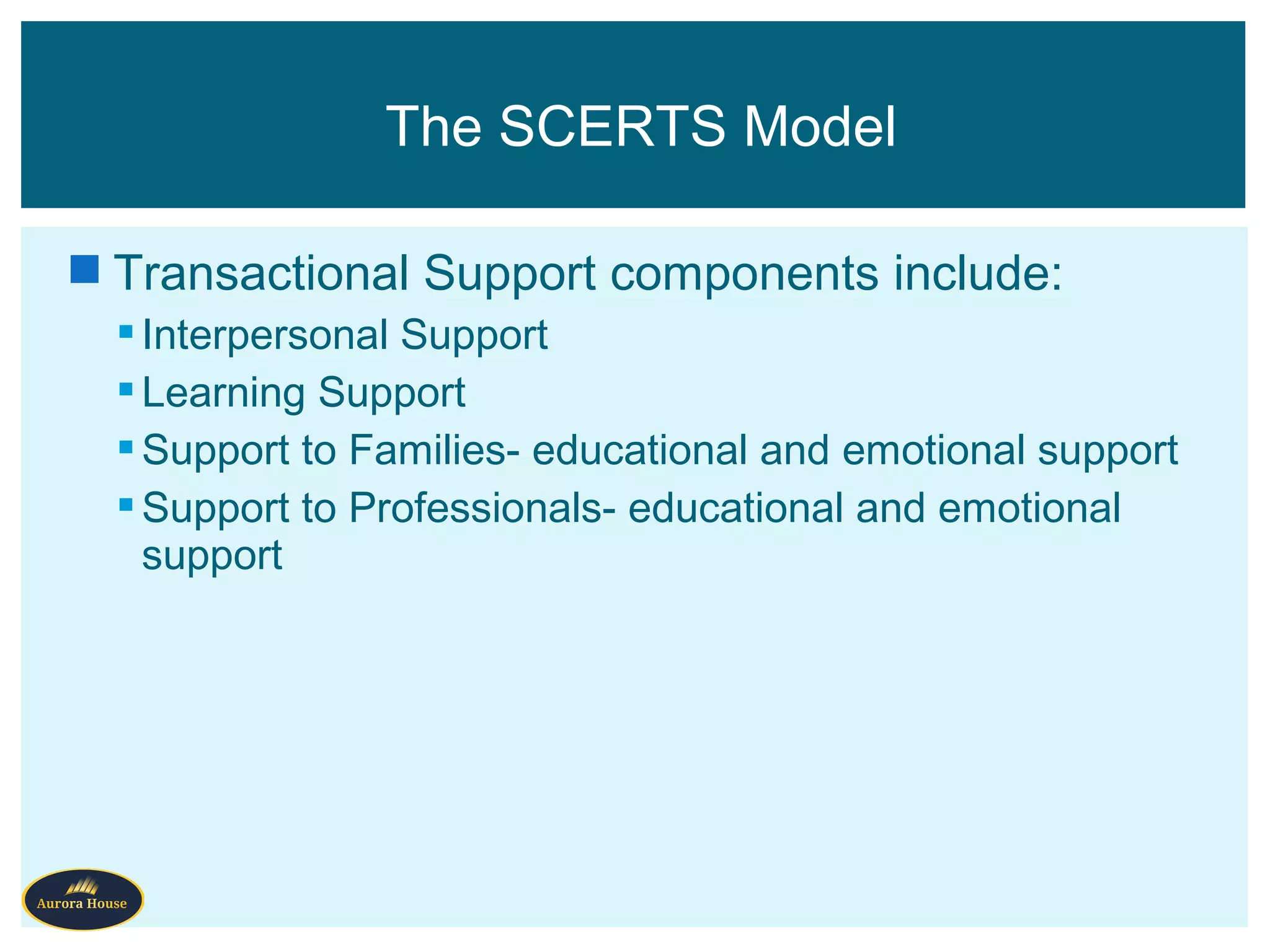 An Introduction to The SCERTS Model - Anna Brady | PPT