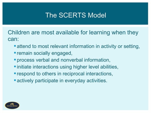 An Introduction to The SCERTS Model - Anna Brady | PPT