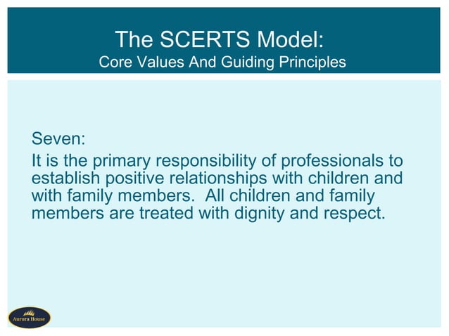 An Introduction to The SCERTS Model - Anna Brady | PPT