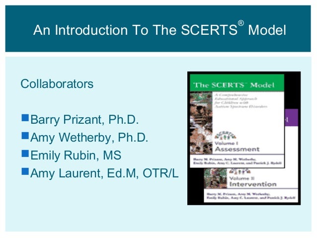 An Introduction To The Scerts Model Anna Brady
