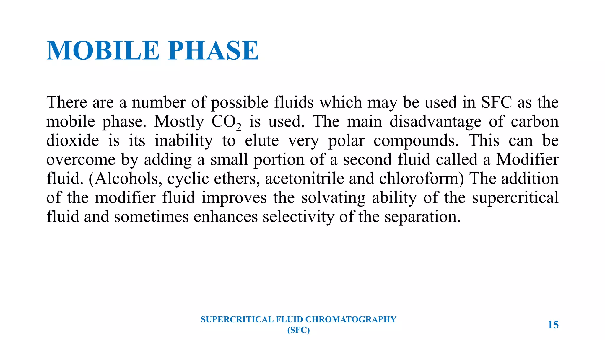 SUPER CRITICAL FLUID CHROMATOGRAPHY | PPTX